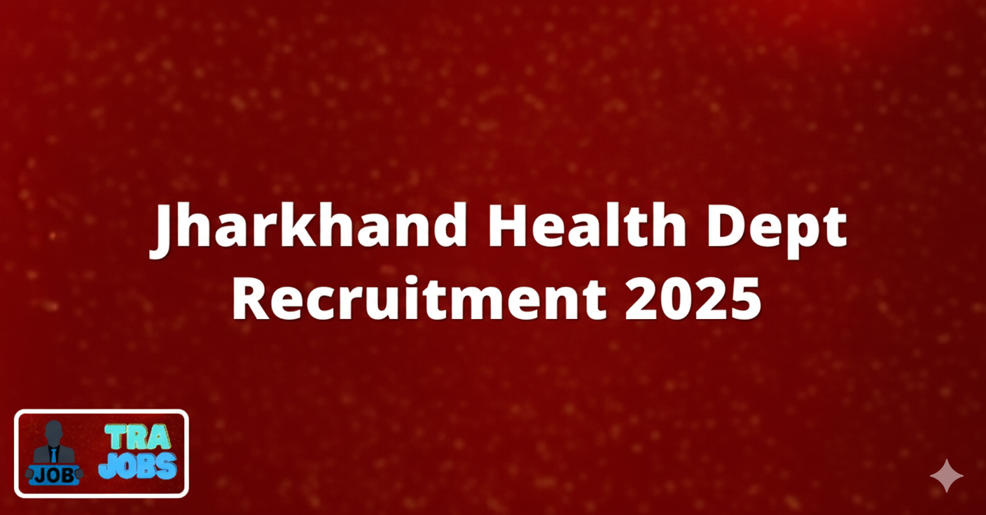Jharkhand Health Dept Recruitment 2025 Amazing Permanent Jobs for ...